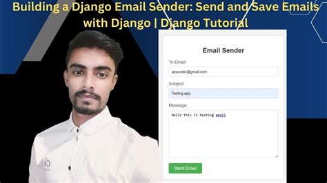 Building A Django Email Sender Send And Save Emails With Django