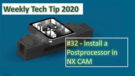 install a postprocessor in nx cam one click post processor