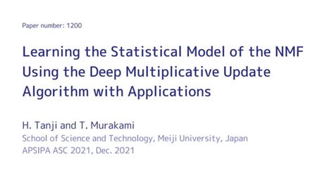 learning the statistical model of the nmf using the deep multiplicative