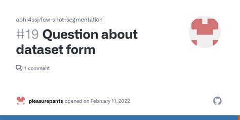 Question About Dataset Form Issue 19 Abhi4ssj Few Shot
