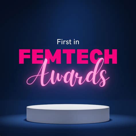 Femtech Focus On Linkedin First In Femtech Awards Nominations
