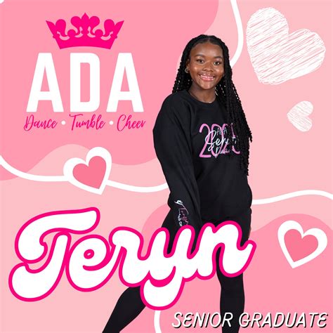 Ada Senior Spotlight Teryn Davis Teryn Is 18 Years Old And Has Been Dancing For An
