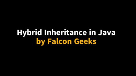 Java Tutorial For Beginners Hybrid Inheritance In Java Java Inheritance Concept Youtube