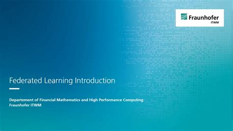 Data Science Seminar Federated Learning An Introduction And Sample