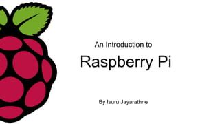 Introduction To Raspberry Pi PPT