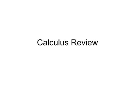 calculus review for semester 1 at university ppt