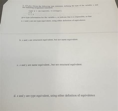 Solved 2 15 Pts Given The Following Type Statement