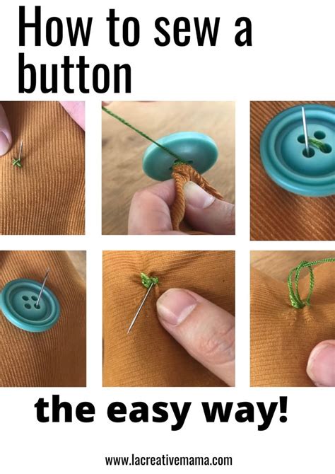 How To Sew A Button The Easy Way La Creative Mama Sewing A Button Sewing Templates Sewing