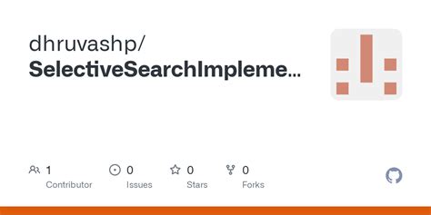 GitHub Dhruvashp SelectiveSearchImplementationOpenCV