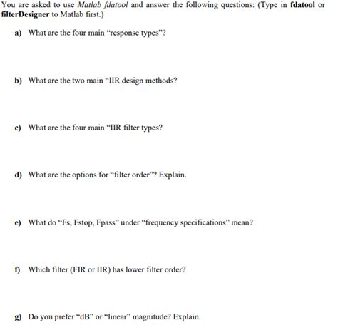 Solved You Are Asked To Use Matlab Fdatool And Answer The