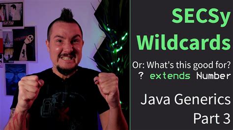 Java Generics Iii Wildcards Youtube
