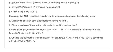 Solved Consider The Adt Polynomial In A Single Variable
