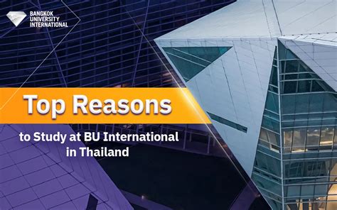 Top Reasons To Study At Bu International In Thailand Bangkok University