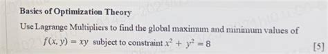 Solved Basics Of Optimization Theory Use Lagrange