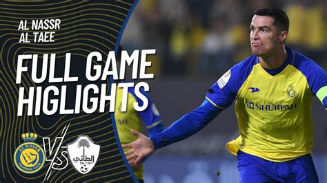Ronaldo Mencentak Gol Al Nassr Vs Al Taee 2 0 Highlights 2023 Youtube