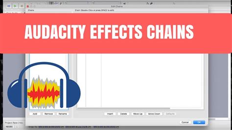 Creating Effect Chains in Audacity - YouTube