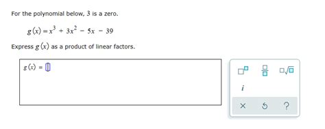 Solved For The Polynomial Below 3 Is A Zero G X X3