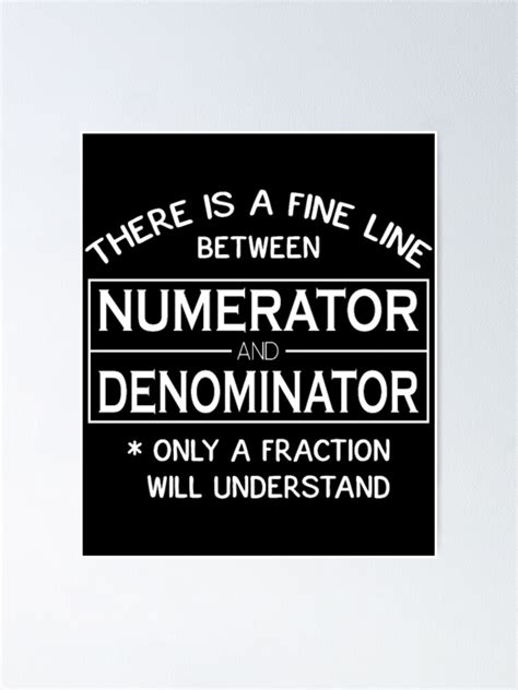 numerator and denominator math teacher math geek poster for sale by