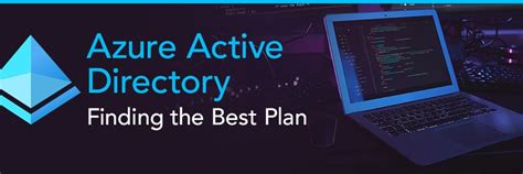 azure active directory finding the best plan interlink cloud blog