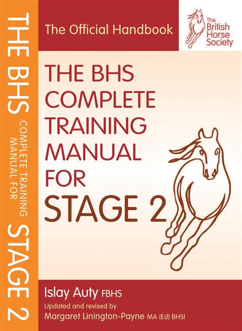 Bhs Complete Training Manual For Stage 2 Bhs Official Handbook