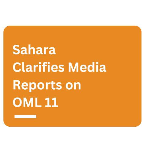 Media Reports On Oml 11 Sahara Group