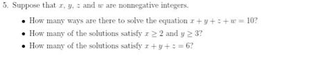 Solved 5 Suppose That Xyz And W Are Nonnegative Integers