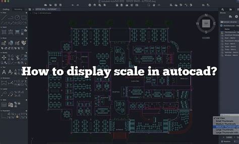 How To Display Scale In Autocad CADdikt
