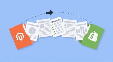 Magento To Shopify Migration Checklist All You Need To Know