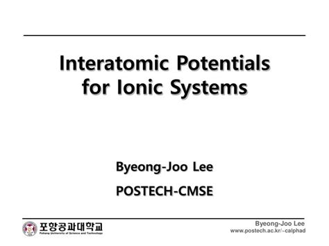 Ppt Interatomic Potentials For Ionic Systems Powerpoint Presentation Id 3315262