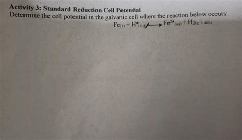 Solved Activity 3 Standard Reduction Cell Potential