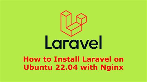 How To Install Laravel On Ubuntu 2204 With Nginx Vetechno Vetechno