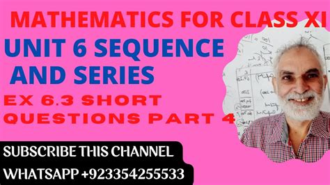 mathematics for class xi unit 6 sequence and series ex 6 2 short questions part 4 youtube