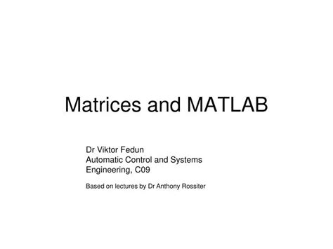 PPT Matrices And MATLAB PowerPoint Presentation Free Download ID