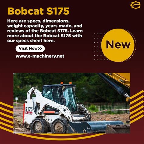 Bobcat S175 Specs Weight Capacity Years Made