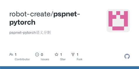 GitHub robot create pspnet pytorch pspnet pytorch语义分割