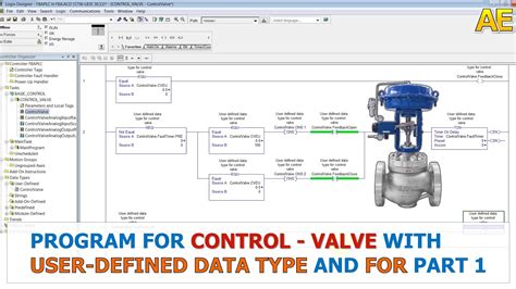 program for control valve with user defined data type and for loop