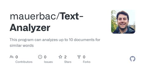 Github Mauerbactext Analyzer This Program Can Analyzes Up To 10 Documents For Similar Words