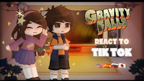 🇺🇲🇪🇦🇷🇺🇯🇵 Gravity Falls React To Tik Tok No Billdip Reaction