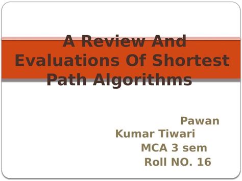pptx review and evaluations of shortest path algorithms dokumen tips