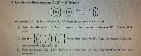 solved 3 consider the linear mapping l r3 r3 given by