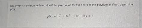 solved use synthetic division to determine if the given