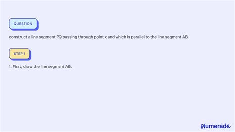 solved construct a line segment pq passing through point x and which