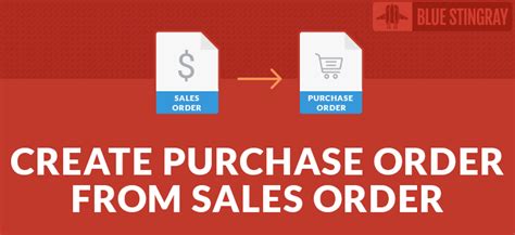 New Odoo App Is Out Create Purchase Order From Sales Order Blue Stingray