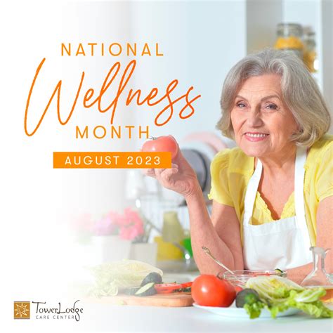National Wellness Month Tower Lodge Care Center