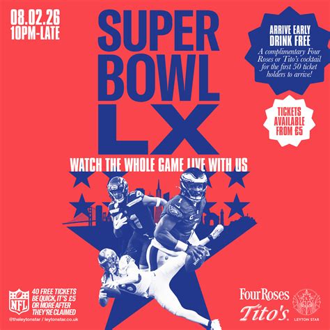 Live Sport Super Bowl 60 Party Leyton Star