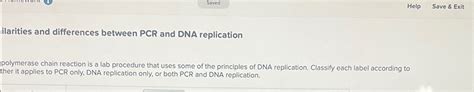 Solved Ilarities And Differences Between PCR And DNA Chegg Com