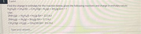 Solved Point Find The Change In Enthalpy For The Chegg Com