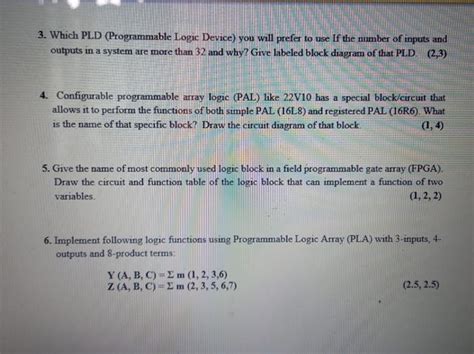 Solved 3 Which Pld Programmable Logic Device You Will