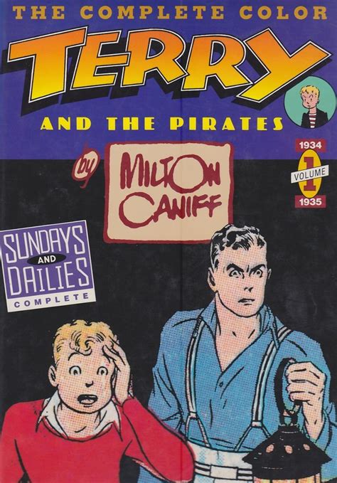 The Complete Color Terry And The Pirates Vol 1 1934 1935 By Milton
