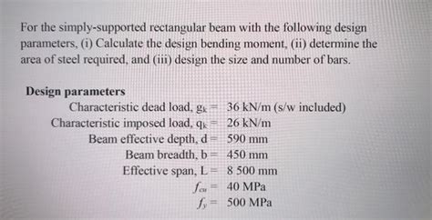 Solved For The Simply Supported Rectangular Beam With The Chegg